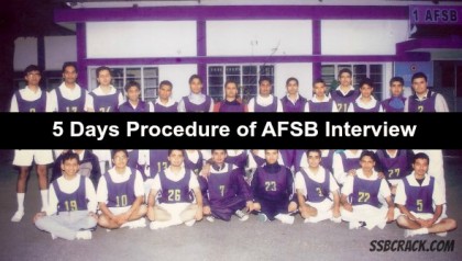 5 Days Procedure of AFSB Interview