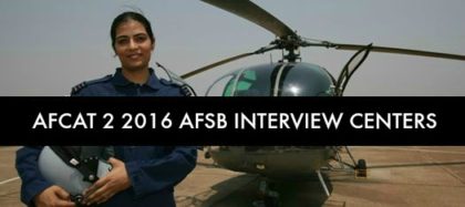 AFCAT 2 2016 AFSB Interview Centers