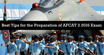 Best Tips for the Preparation of AFCAT 2 2016 Exam