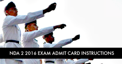 NDA 2 2016 Exam Admit Card Instructions