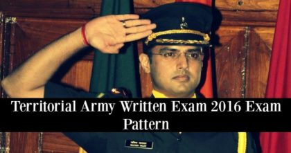 Territorial Army Written Exam 2016 Exam Pattern