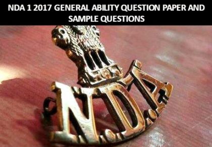 NDA 1 2017 General Ability Question Paper and Sample Questions