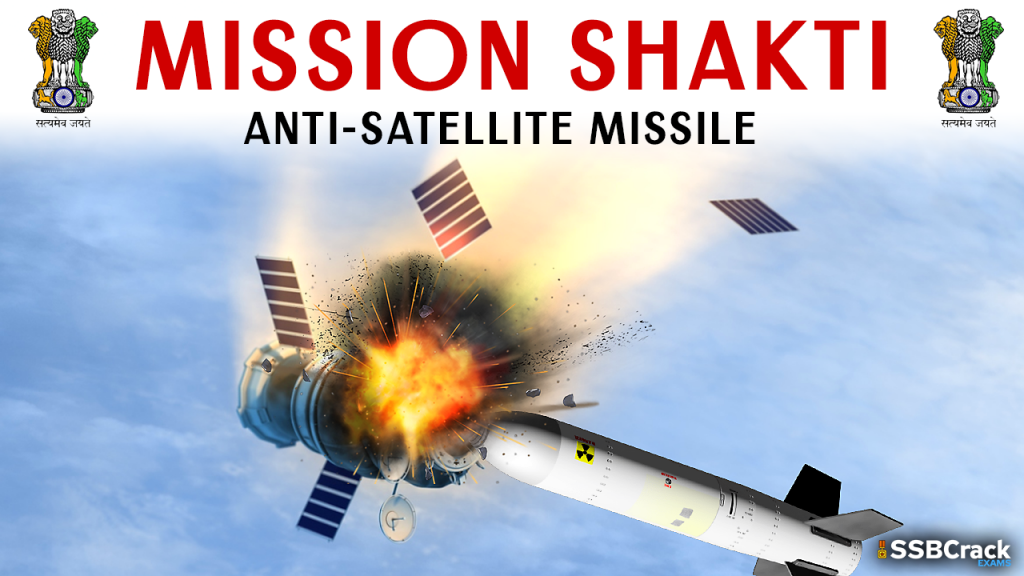 What is Mission Shakti Indian Anti-satellite Missile ASAT