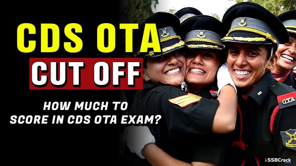CDS OTA Exam Cut Off Marks 2020 - 2021