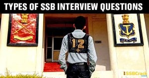6 Types Of SSB Interview Questions That You Can Face