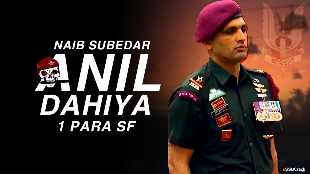 Story Of Brave Naib Subedar Anil Kumar Dahiya 1 PARA SF