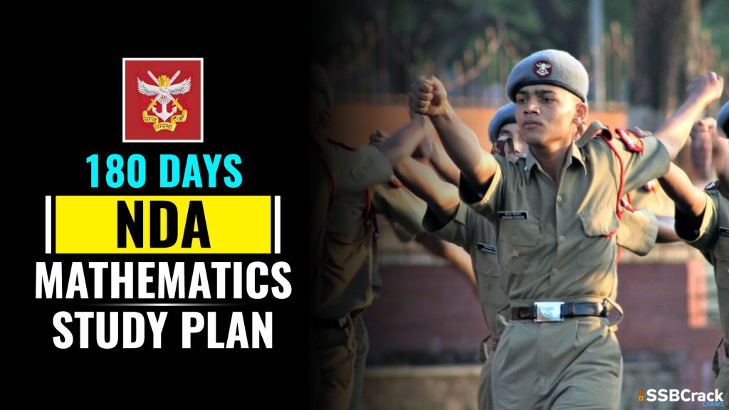 NDA Exam Mathematics Study Plan [180 Days]