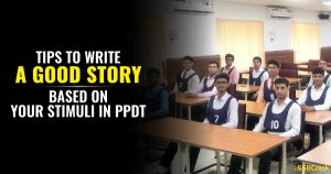 Tips To Write A Good Story Based On Your Stimuli In PPDT