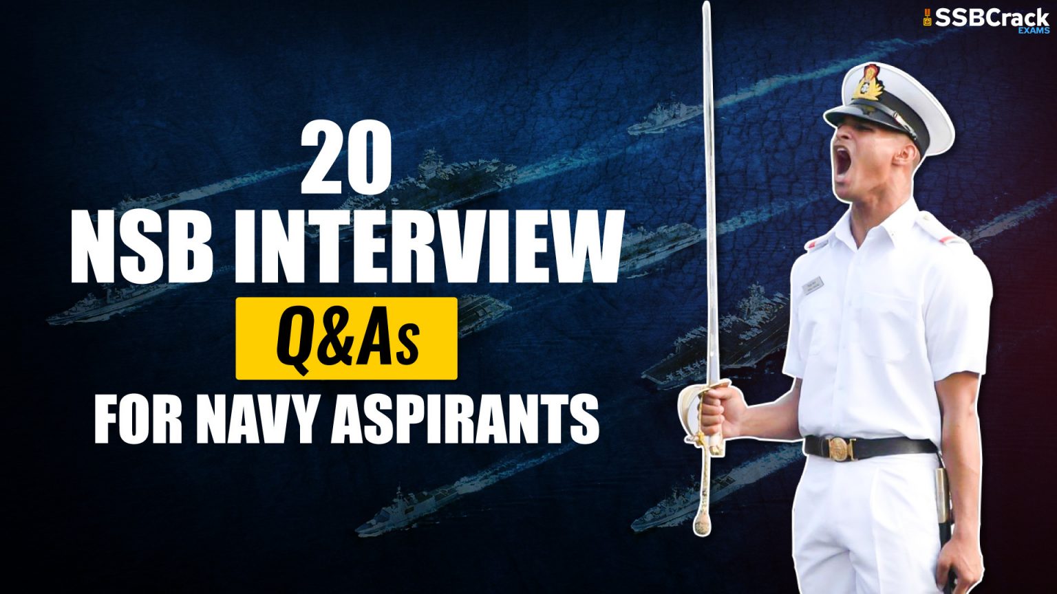 20 Interview Questions For Navy Aspirants – NSB Interview