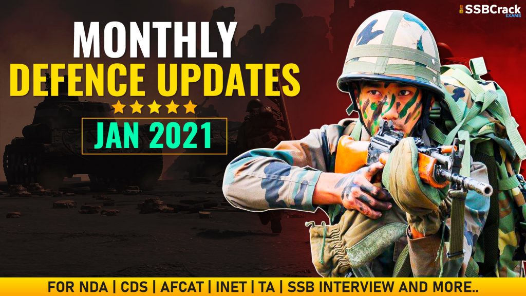 January 2021 Monthly Defence Current Affairs And Updates
