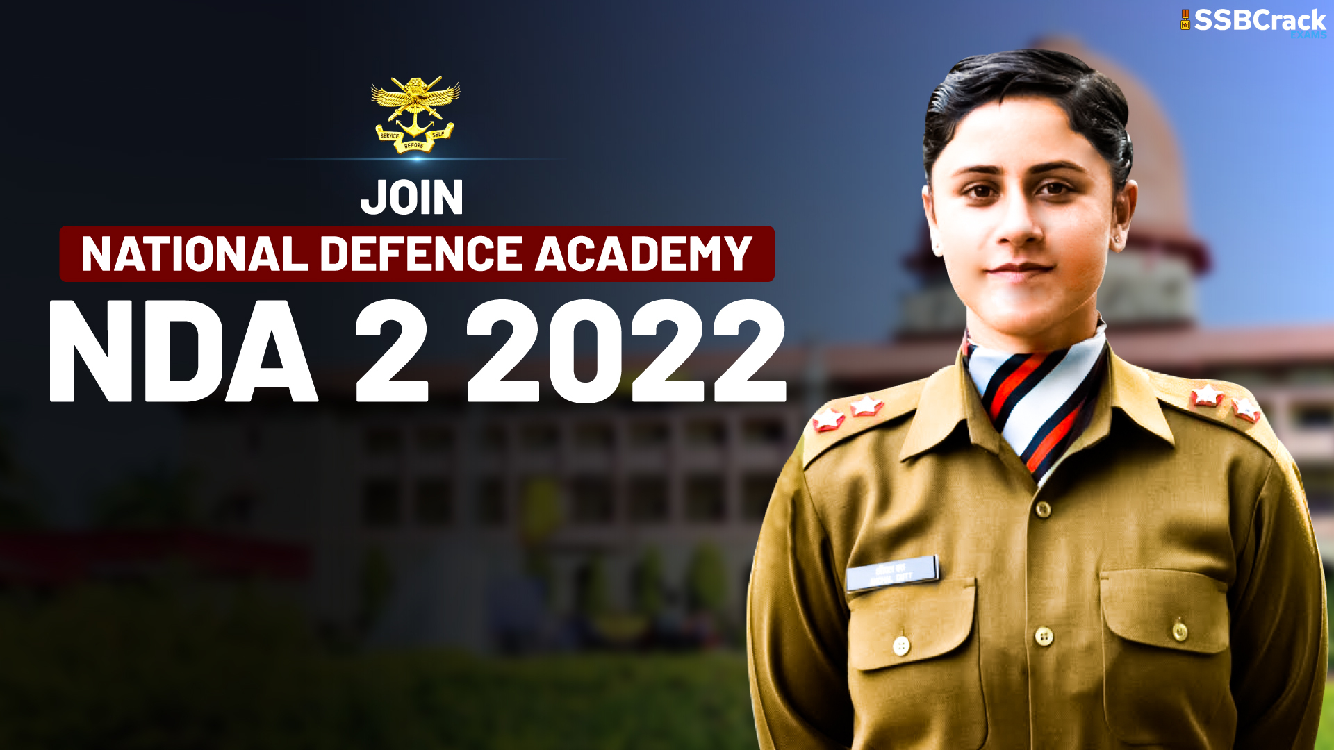 Join the National Defence Academy - NDA 1 2023