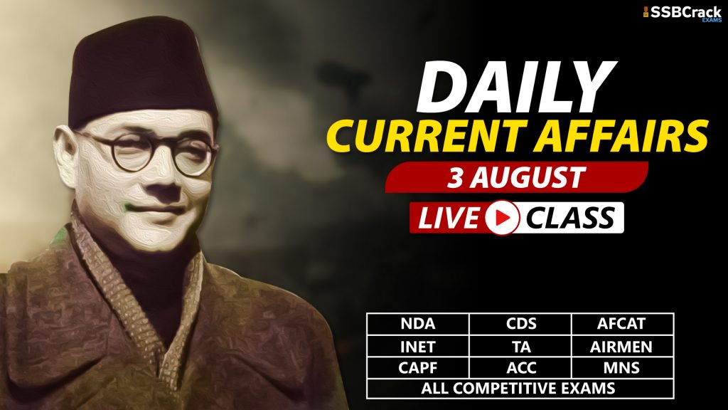 3 August 2021 Daily Current Affairs With Video Lecture [DOWNLOAD PDF]