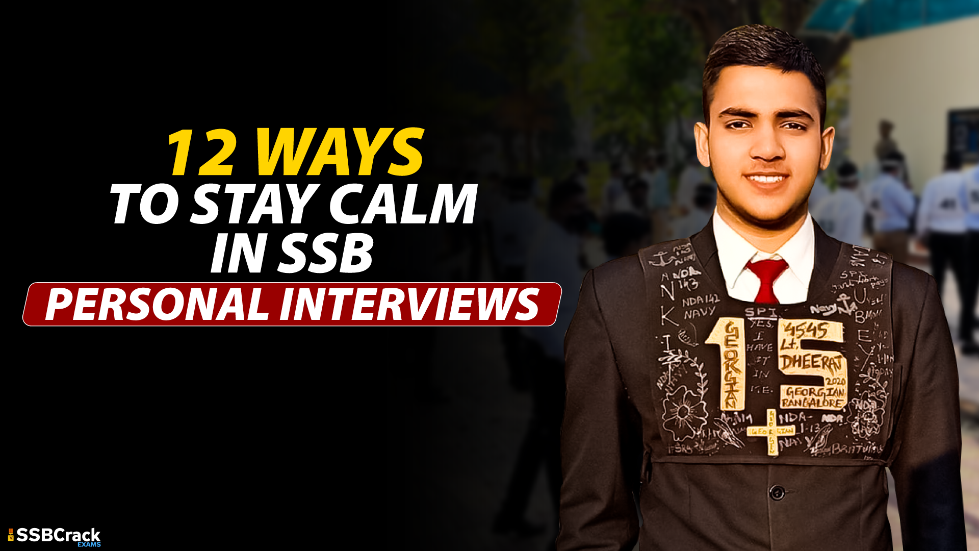 12 Ways To Stay Calm In SSB Personal Interviews