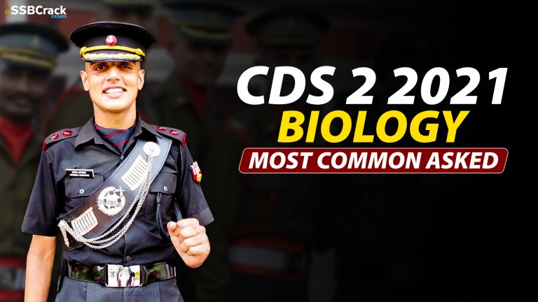 300 Most Commonly Asked Questions In Biology For CDS 2 2021 Exam