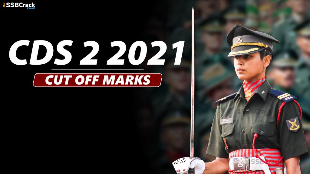 CDS 2 2021 Cut Off Marks [Expected] – IMA OTA AFA INA