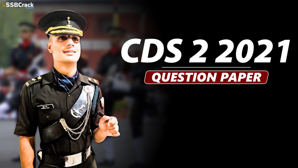 CDS 2 2021 Question Paper Original [All Sets]