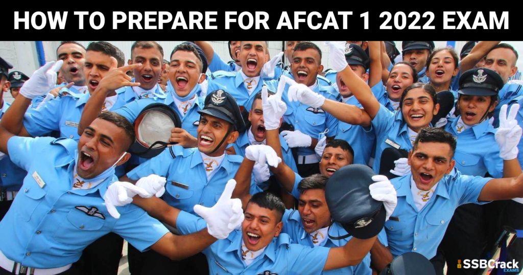 How To Prepare For AFCAT 1 2022 Exam
