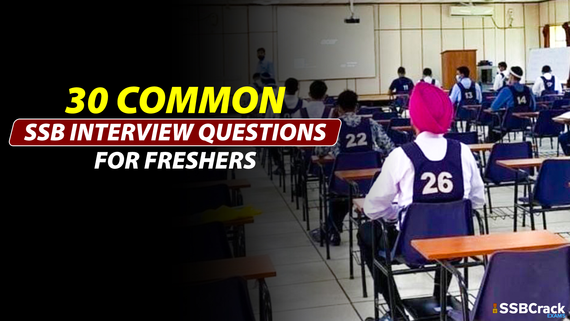 30 Common SSB Interview Questions For Fresher