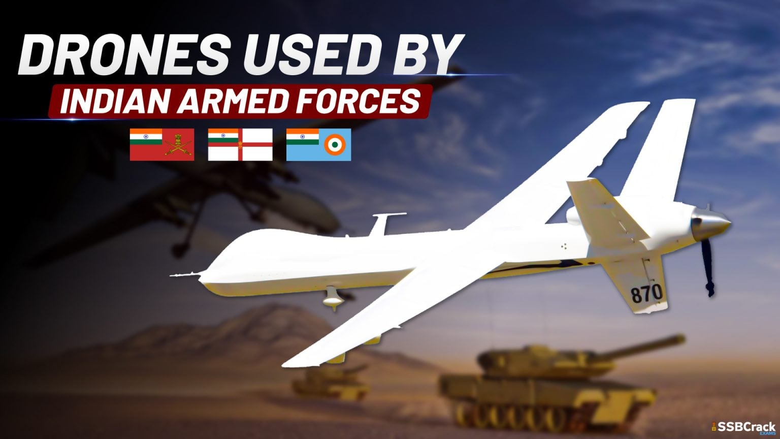 Complete List of Drone Used By Indian Armed Forces