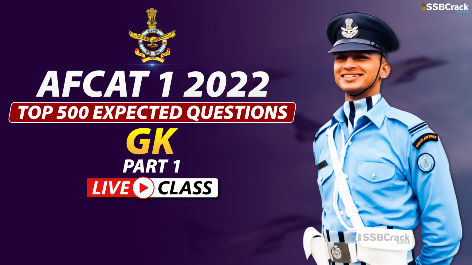 AFCAT 1 2022: Static GK 500 Most Expected Asked Questions [Live Classes]