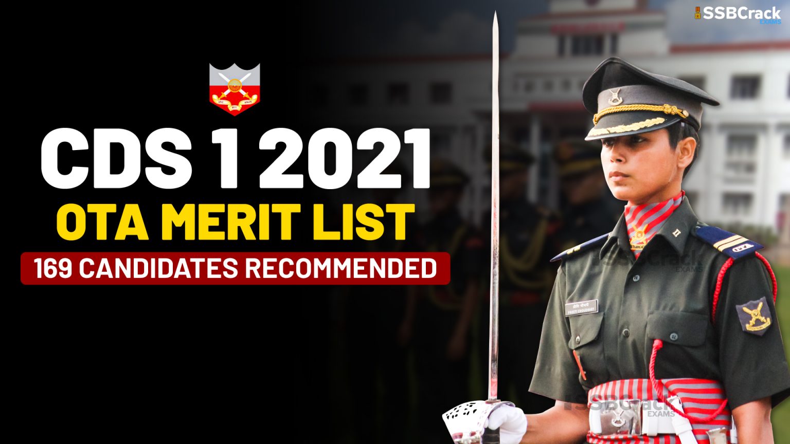 CDS 1 2021 OTA Merit List – 169 Candidates Recommended