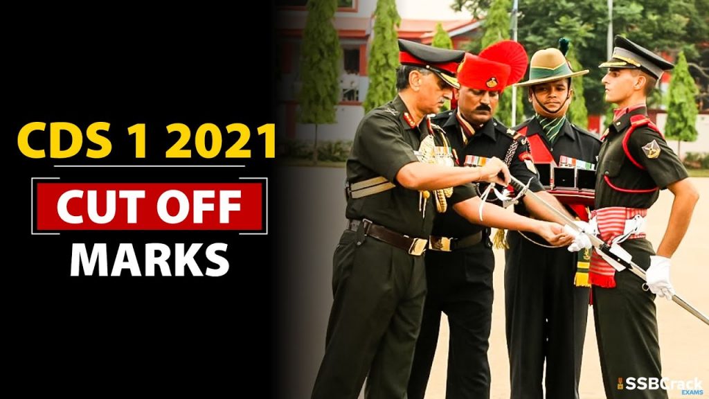 CDS 1 2021 Official Cut Off Marks – IMA OTA AFA INA