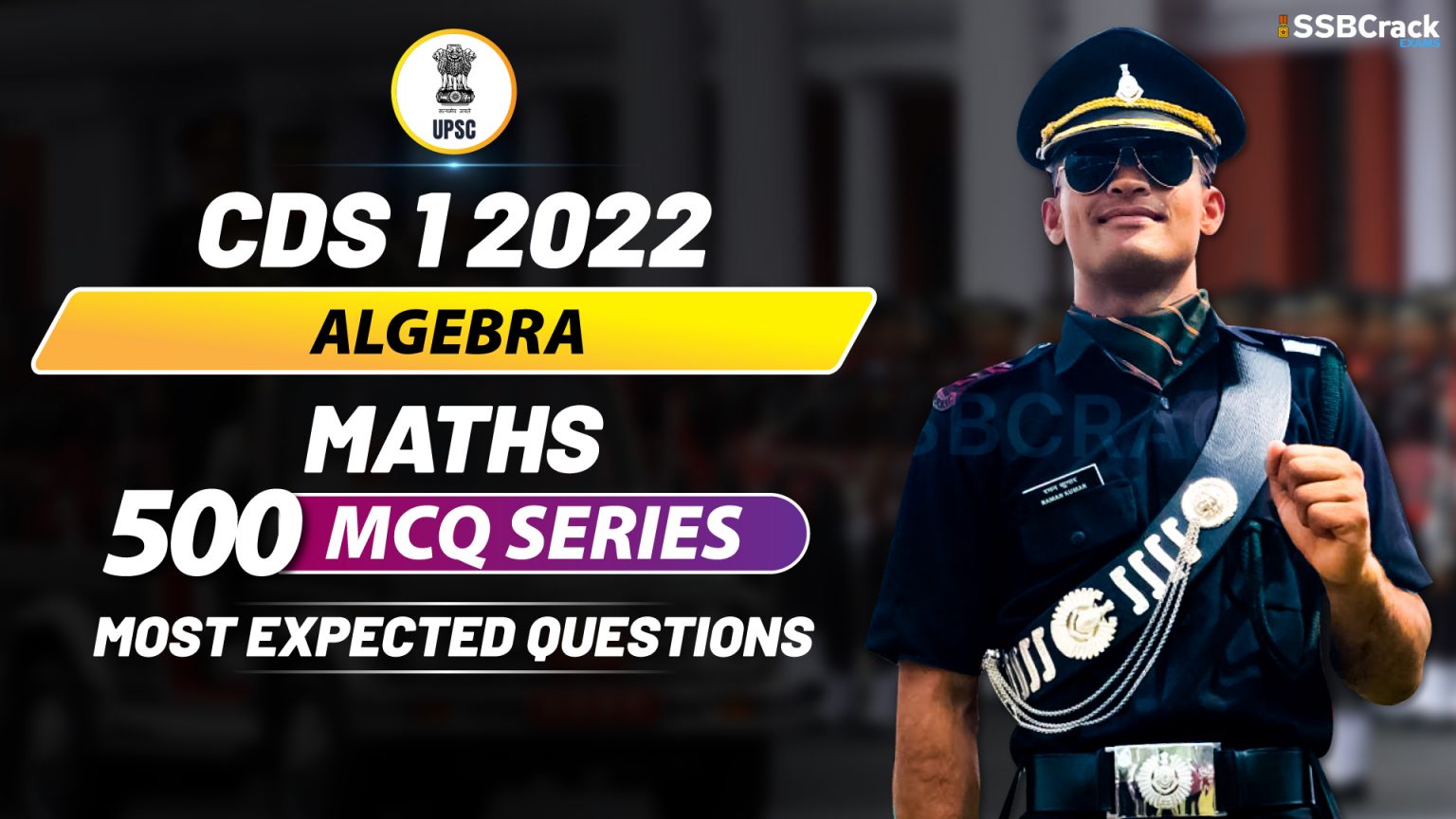 500 Most Commonly Asked Questions In Maths For CDS 1 2022 Exam