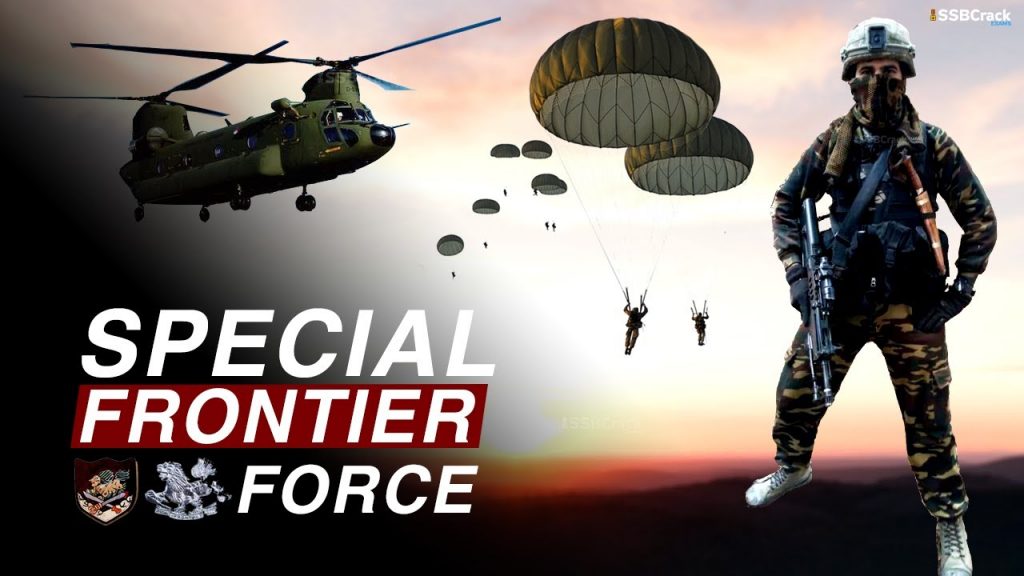 What Is The Special Frontier Force (SFF)?