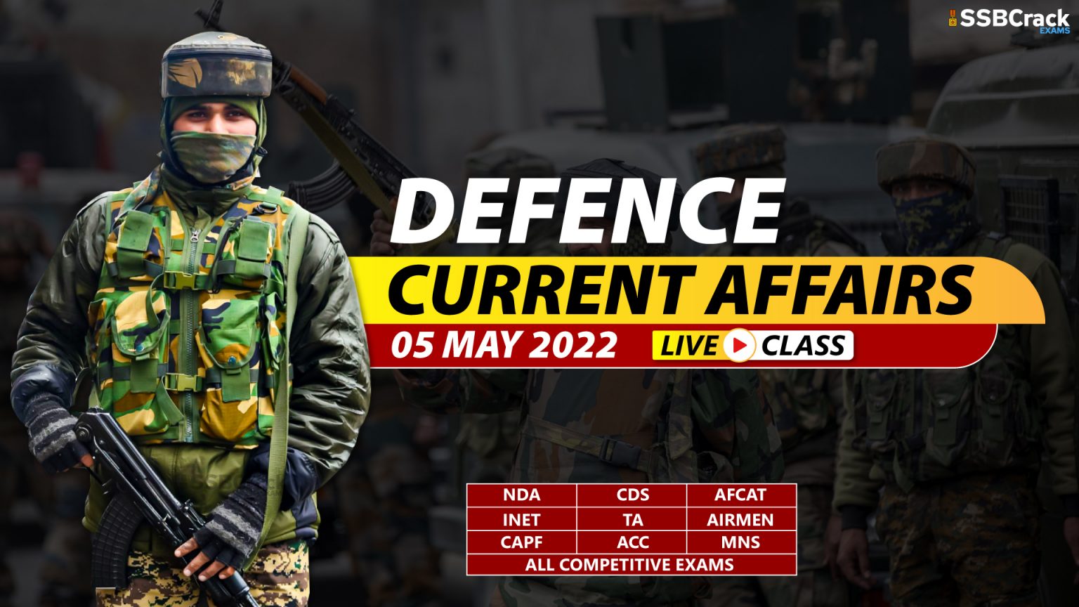 5 May 2022 Daily Defence Current Affairs And Updates [DOWNLOAD PDF]