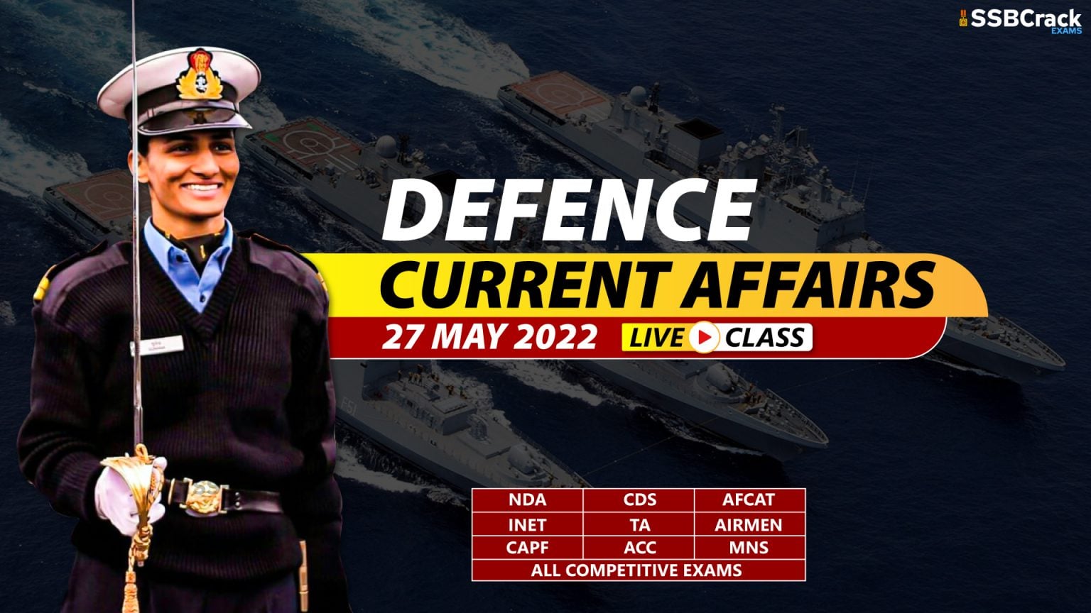 27 May 2022 Daily Defence Current Affairs And Updates [DOWNLOAD PDF]