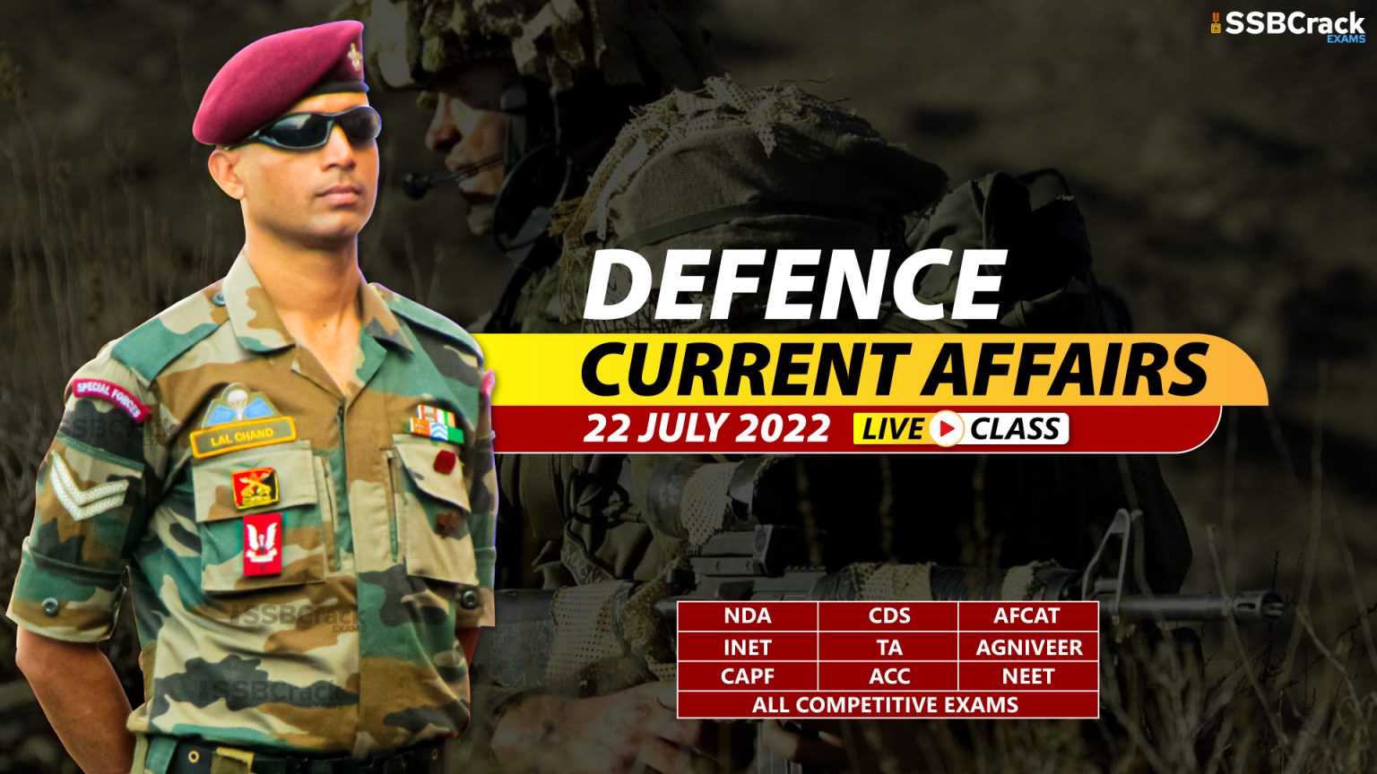 Daily Defence Current Affairs And Updates 22 July 2022 [DOWNLOAD PDF]