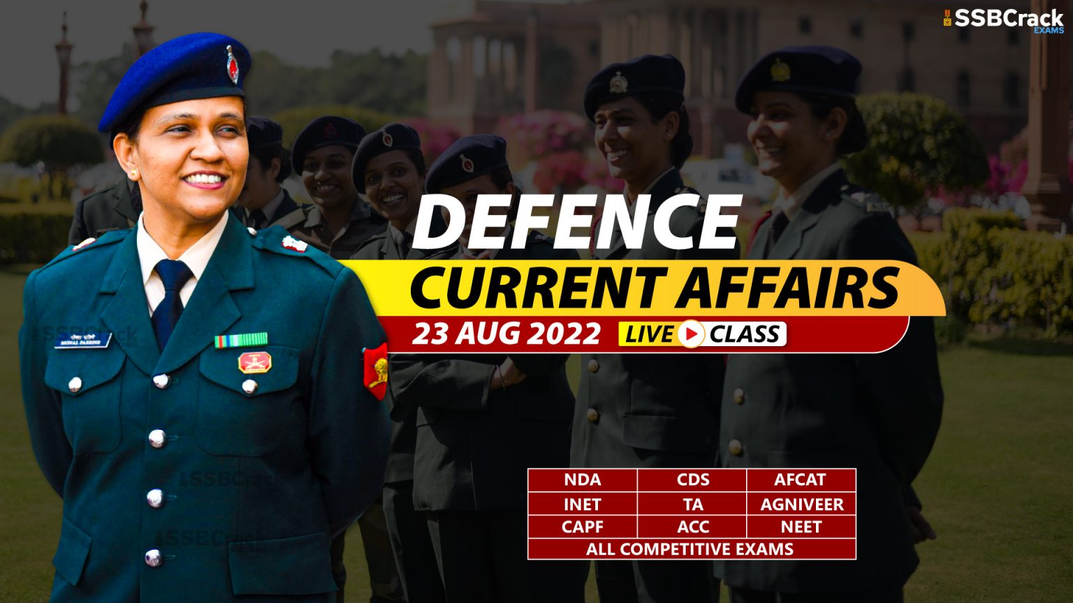 Daily Defence Current Affairs And Updates 23 August 2022 [DOWNLOAD PDF]