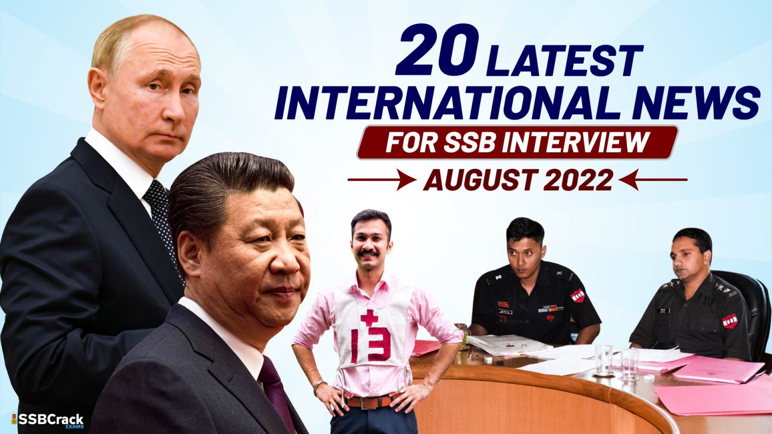 20 Latest International News Asked In SSB Interview – August 2022