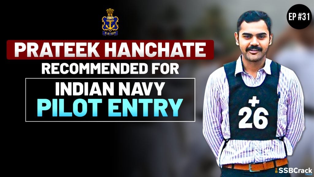 Recommended for Indian Navy from 12 SSB Bangalore in First attempt