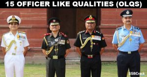 Importance Of 15 Officers Like Qualities (OLQs) in SSB Interview