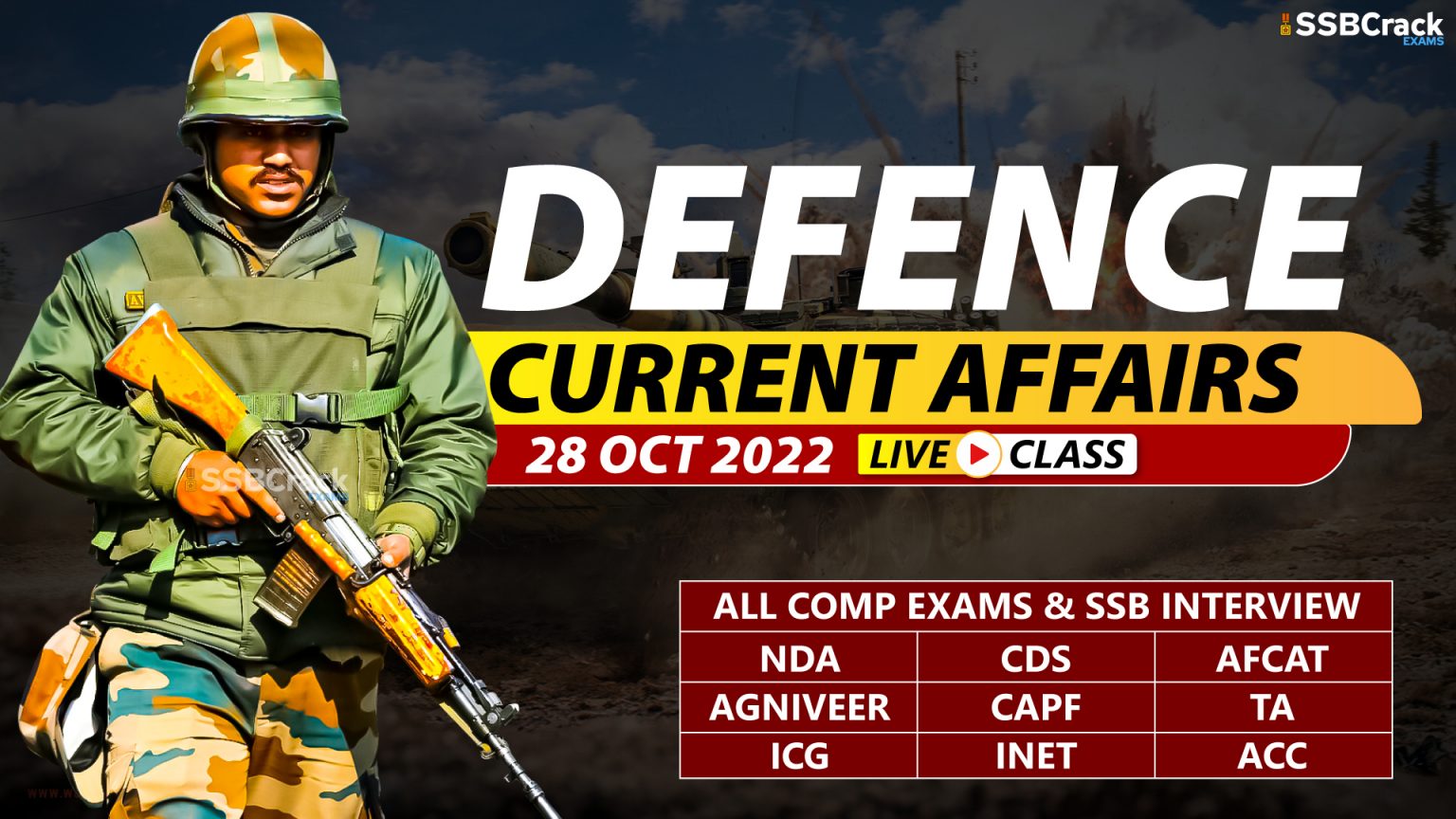 Daily Defence Current Affairs And Updates 28 October 2022 [DOWNLOAD PDF]