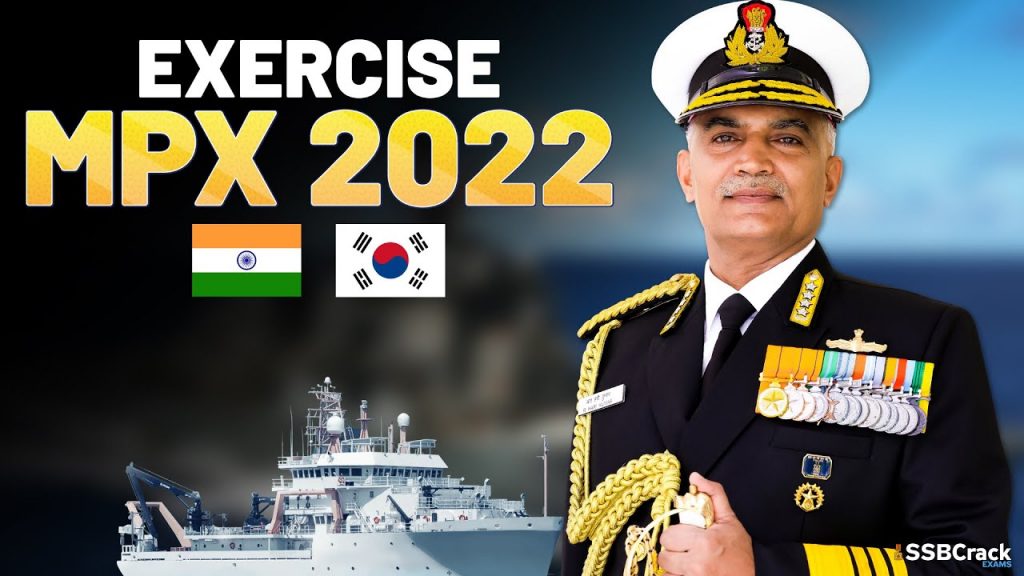 What Is Exercise MPX 2022? [Indian Navy Exercise]