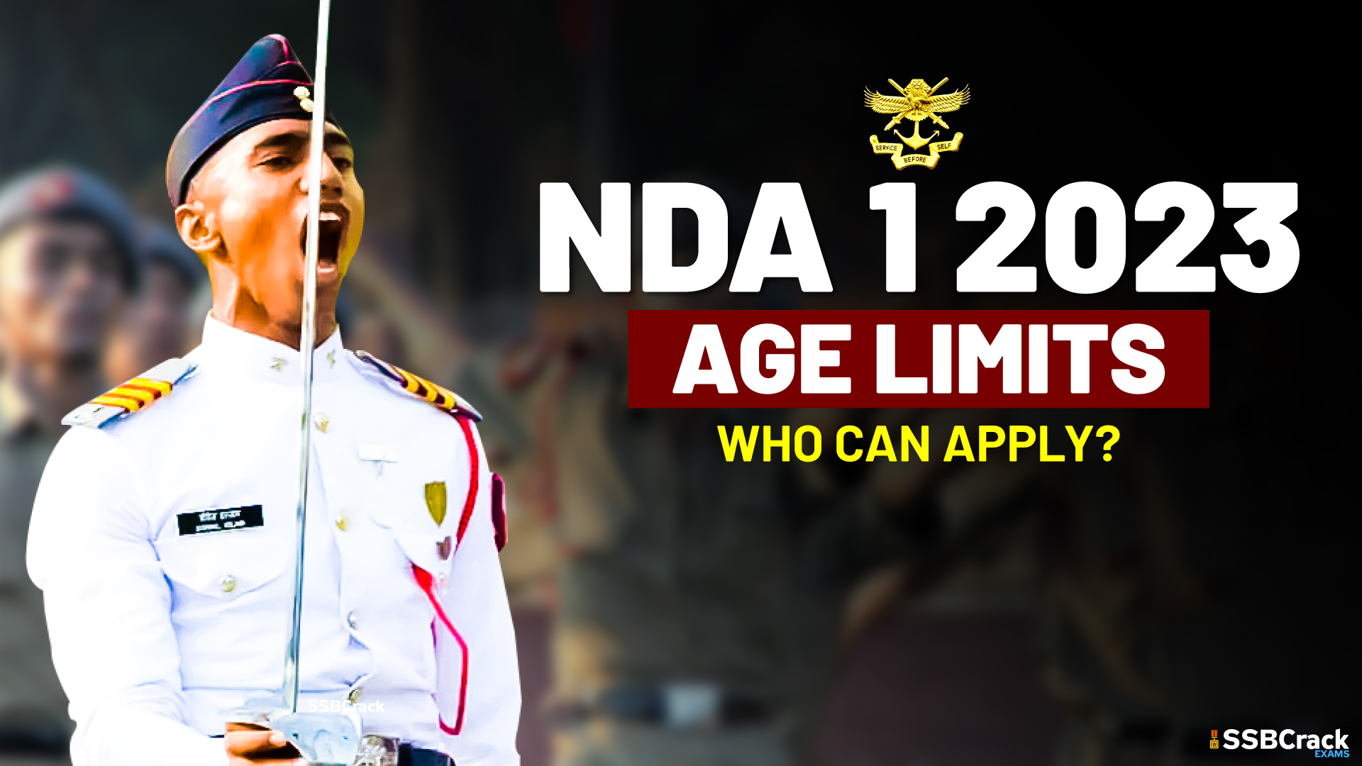 NDA Exam 2023 Age Limits Who Can Apply For NDA 1 2023 And NDA 2 2023