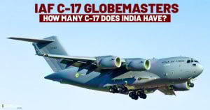 Importance Of IAF C-17 Globemaster and How many does have?