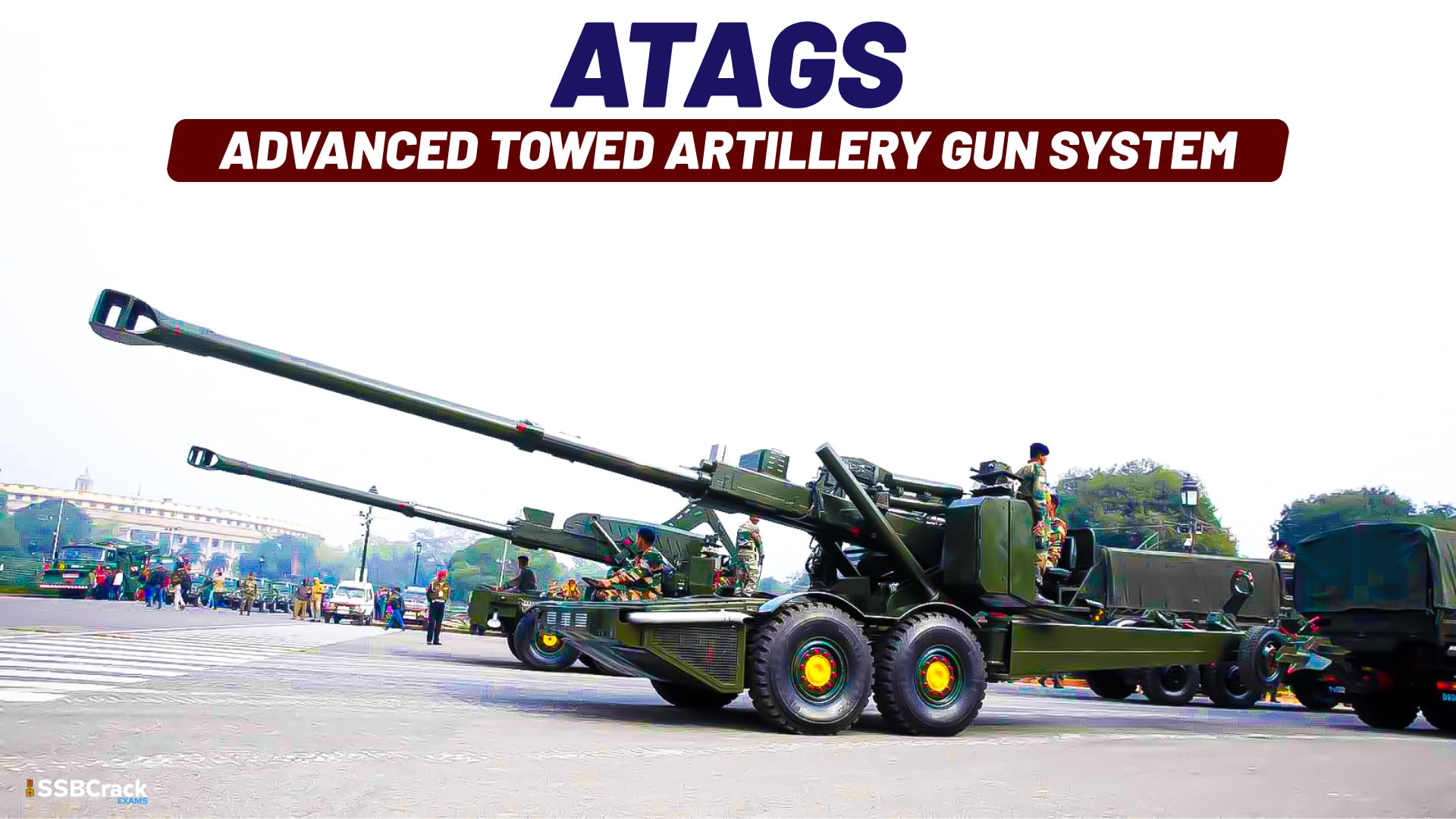 All About ATAGS - Advanced Towed Artillery Gun System