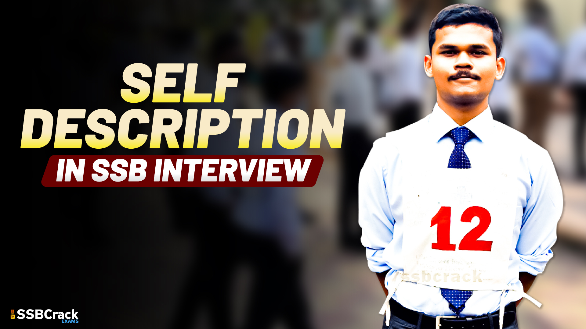 How to write your Self Description in the SSB?