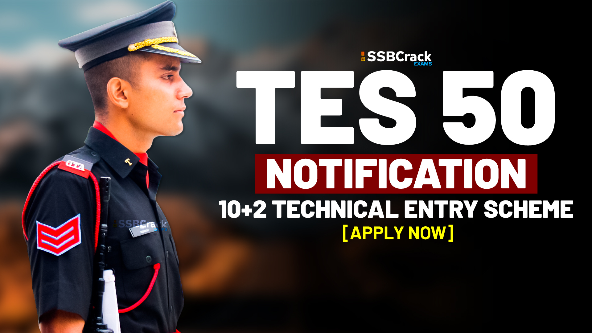 TES 50 Notification Indian Army 10+2 Technical Entry Scheme LAST DATE ...