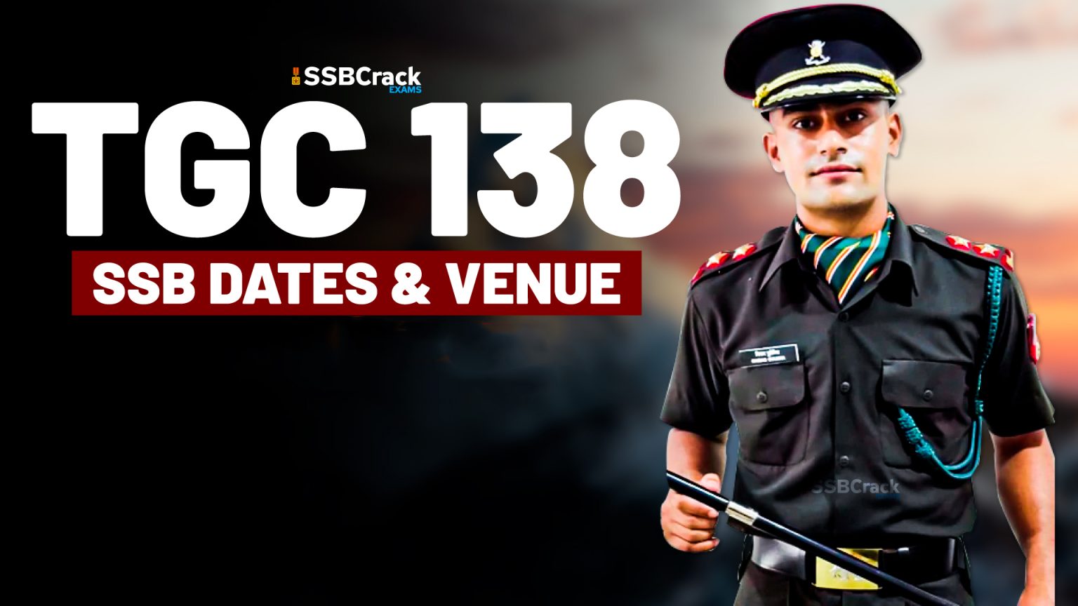 TGC 138 SSB Interview Dates And Venue