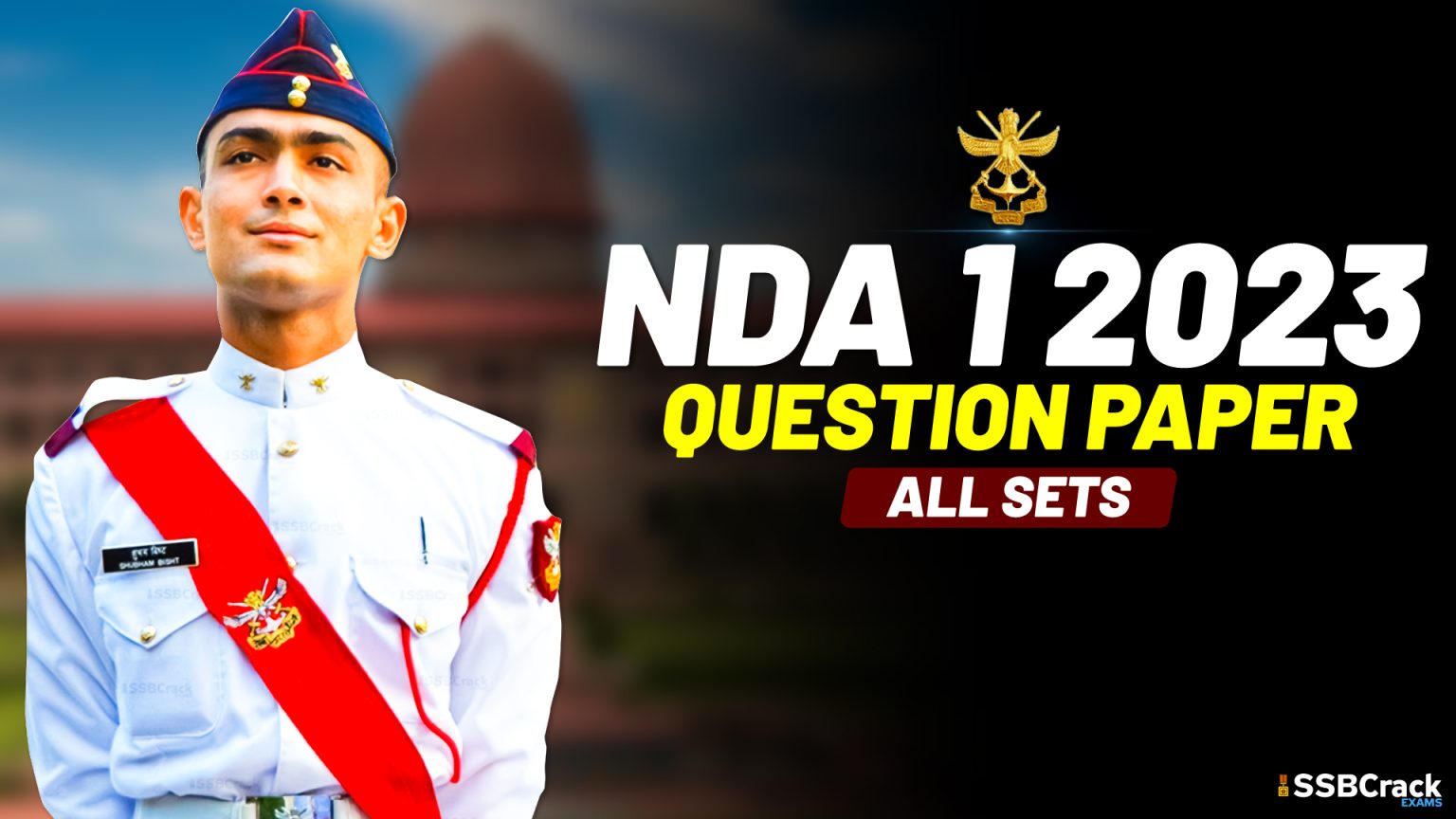 NDA 1 2023 Question Papers [Original - All Sets]