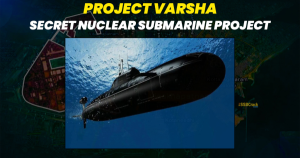 Project Varsha: Building India's Secret Nuclear Submarine Base