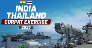 35th Edition of India-Thailand (CORPAT) Coordinated Patrol Exercise