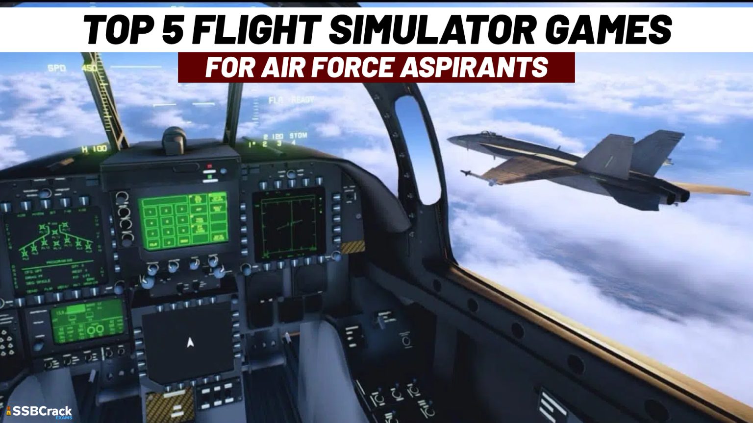 Top 5 Flight Simulator Games For Air Force Aspirants