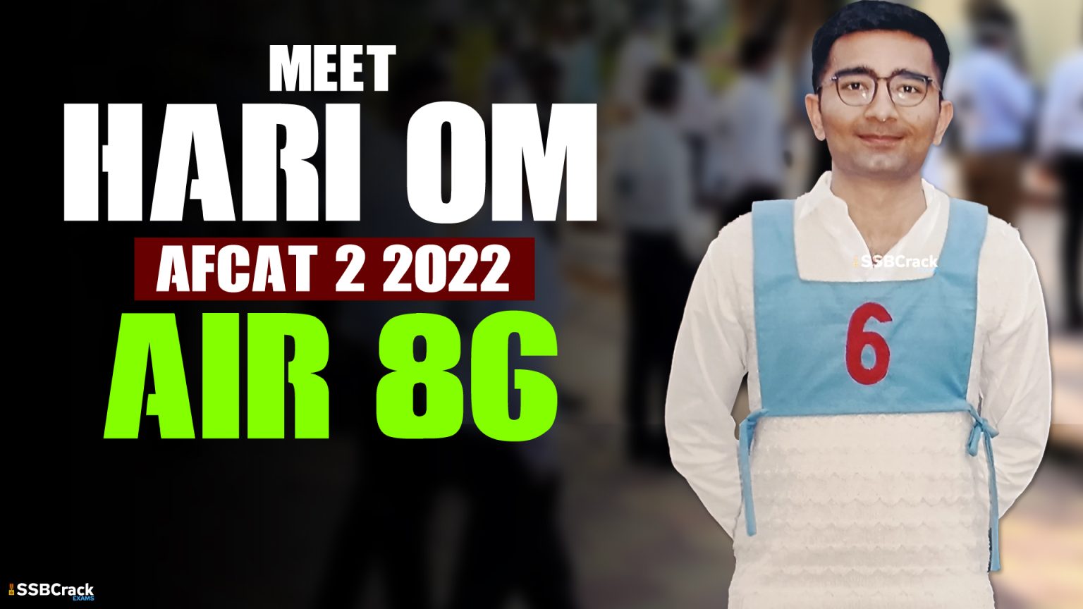 Meet Hari Om: Cleared AFCAT 2 2022 to join the Air Force Academy in First Attempt