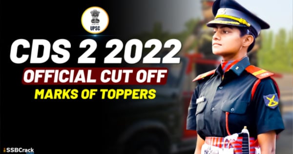 CDS 2 2022 Marks Of Toppers – CDS Written And SSB Marks Of Recommended ...