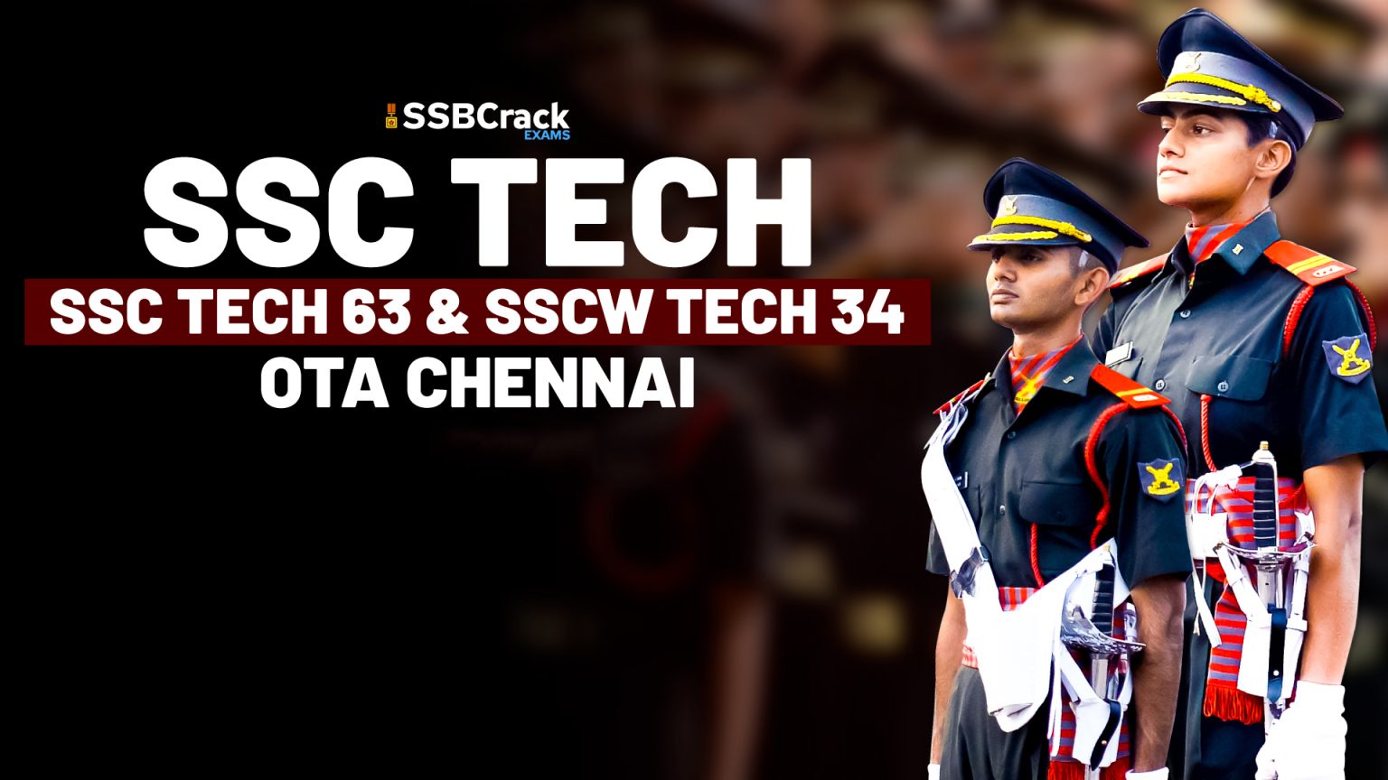 SSC Tech 63 & SSCW Tech 34 Notification Indian Army